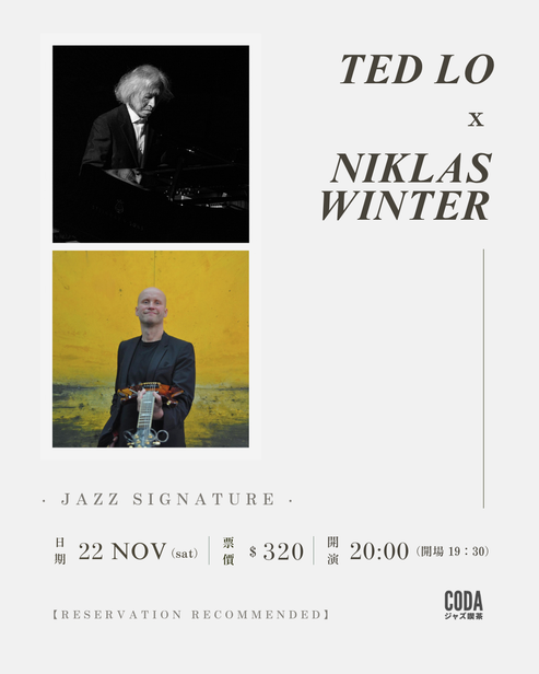 Ted Lo x Niklas Winter - Dedications – CODA Jazz Kissa 爵士喫茶